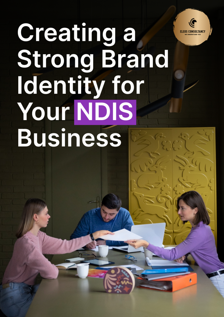 NDIS Start Up Pack – Eleos Consultancy